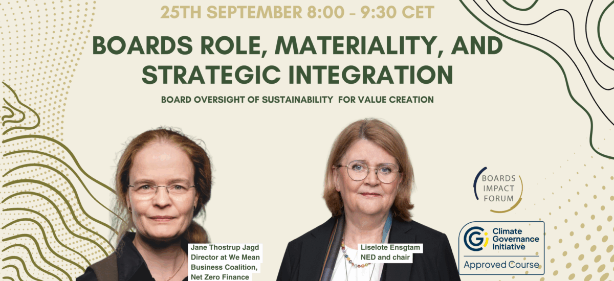 Boards Role, Materiality, and Strategic Integration - Boards Impact Forum